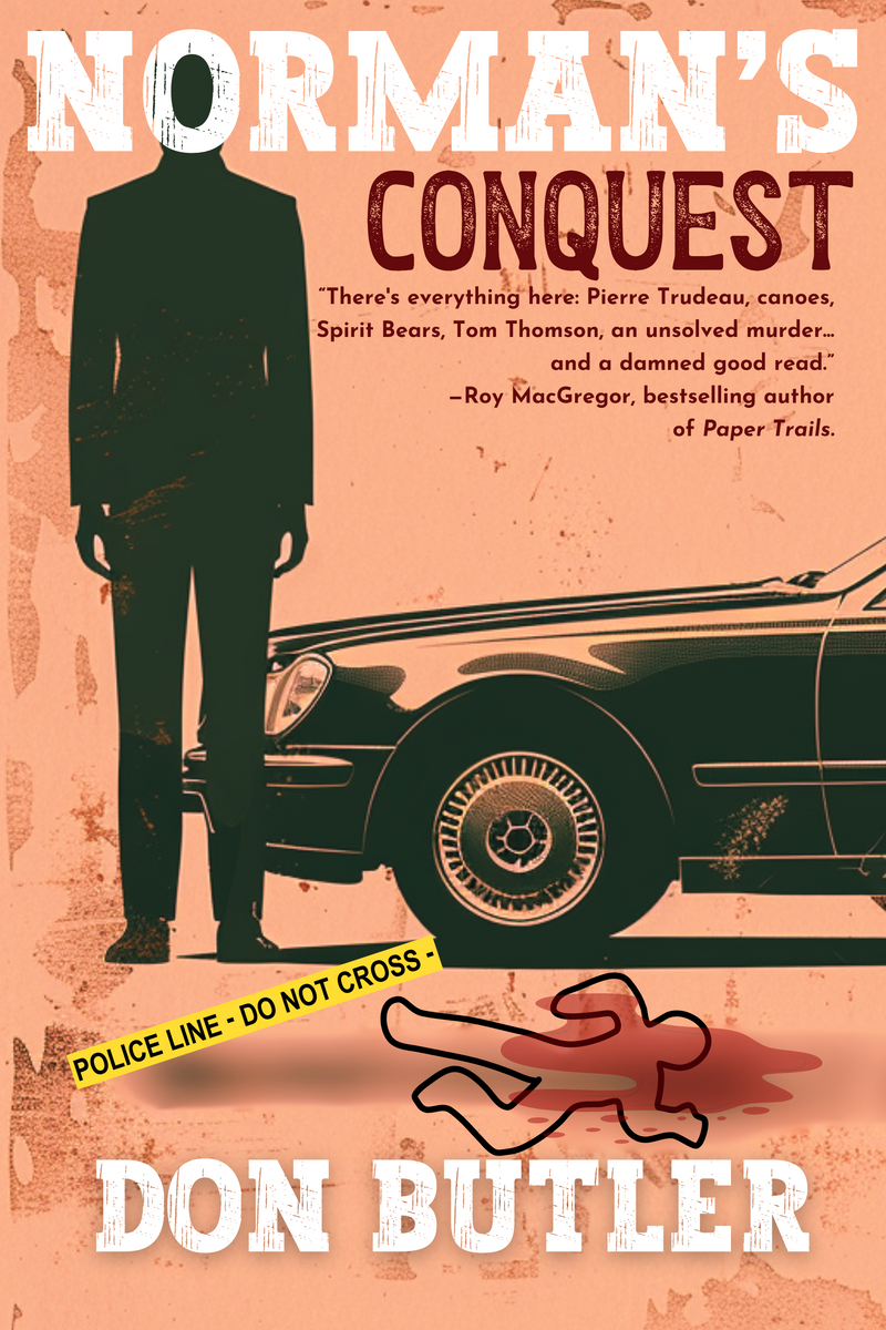 Norman’s Conquest by Don Butler – Ottawa Press and Publishing